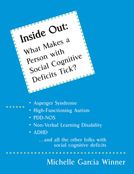 Inside Out: What Makes a Person with Social Cognitive Deficits Tick ...